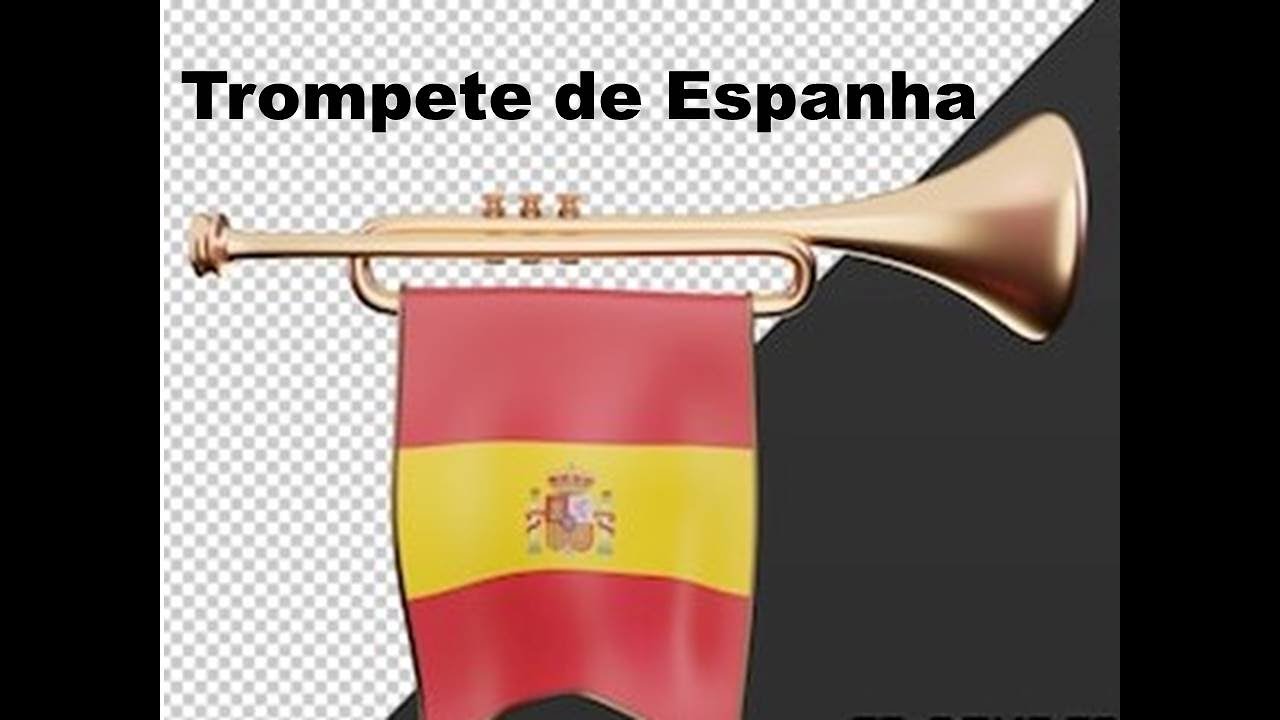 Trompete de Espanha - YouTube