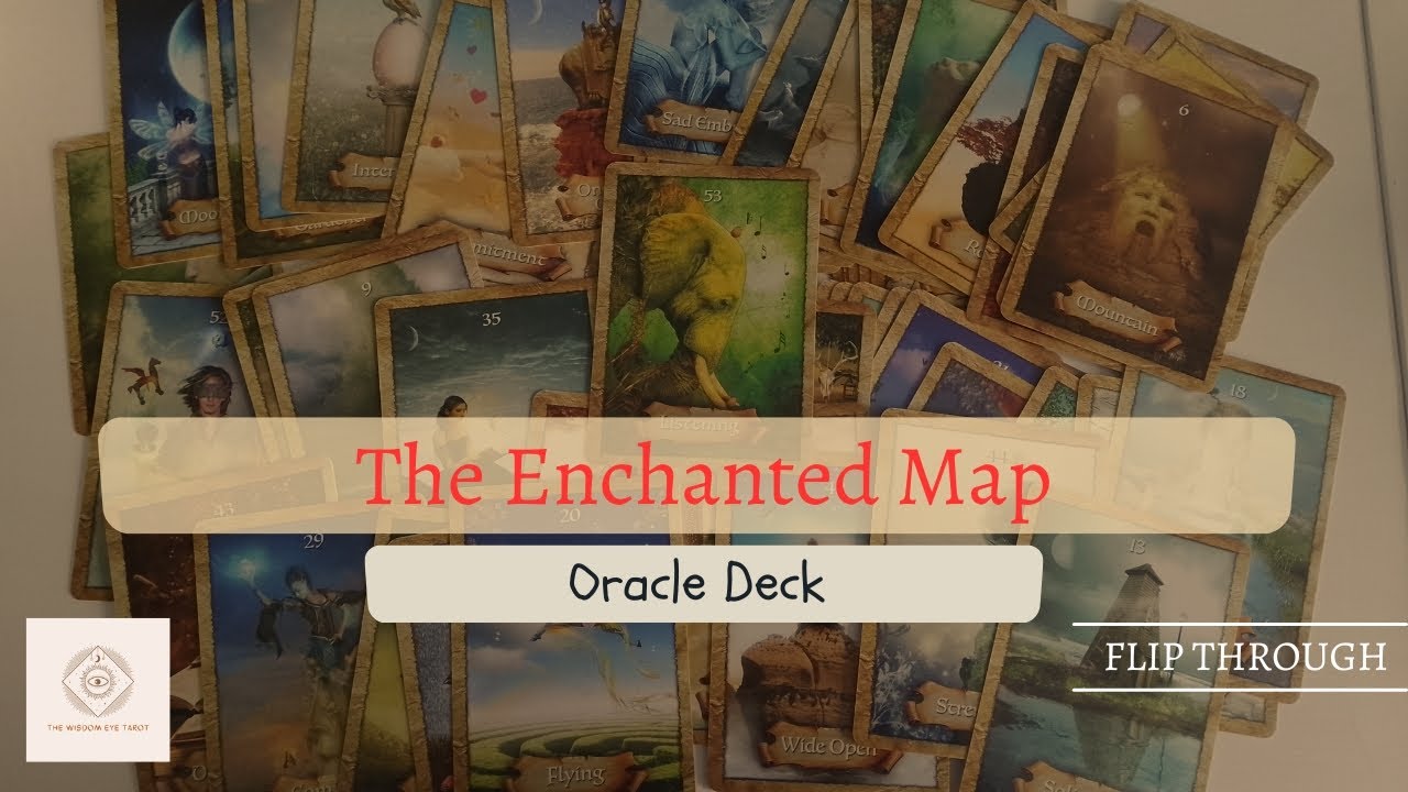 The Enchanted Map Oracle Deck Flip Through - YouTube