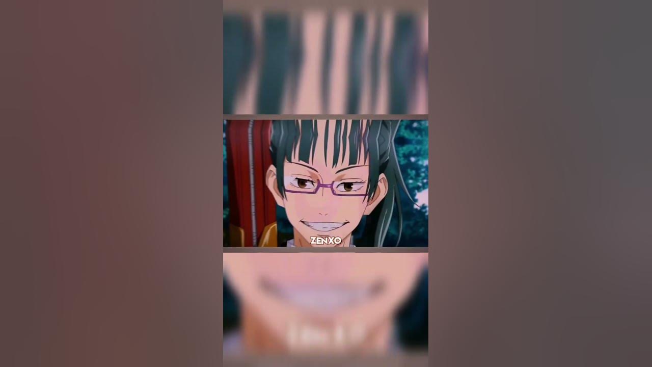 ๐๐ผ๐๐ ๐๐๐๐๐ 4๐ ๐๐ฟ๐๐ ๐ Makizenin Jujutsukaisen Anime Zenxoedit