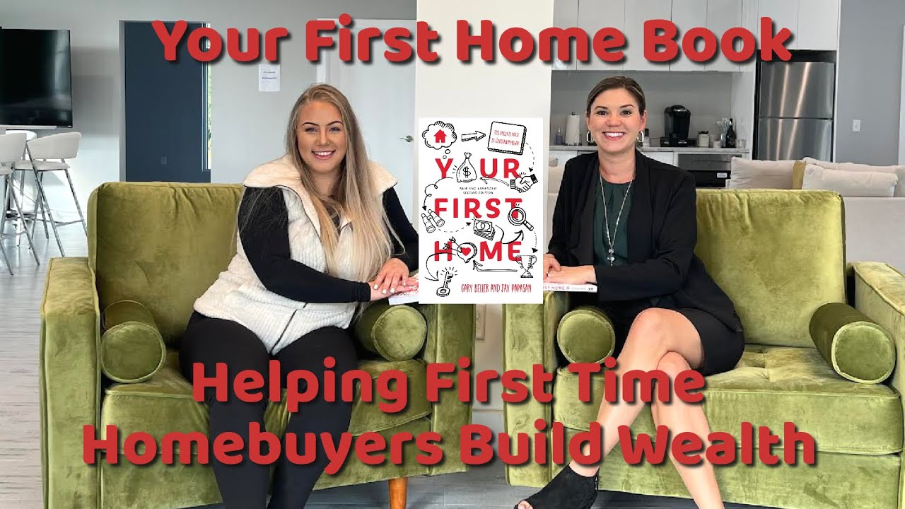 Your First Home Book- helping first time homebuyers build wealth - YouTube