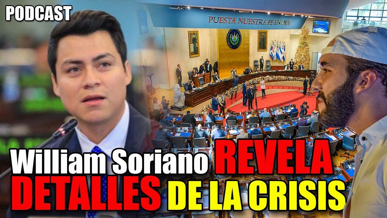 🔴 EXCLUSIVA!! William Soriano REVELA DETALLES de la Asamblea Podcast ...