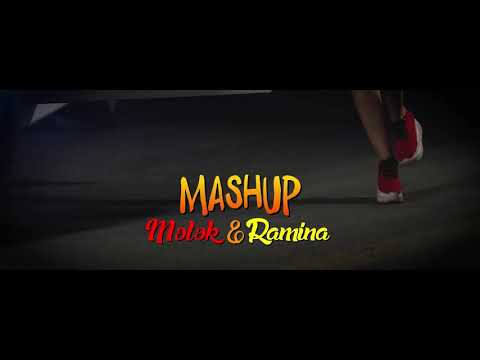 Mashup-Melek feat Ramina 2019