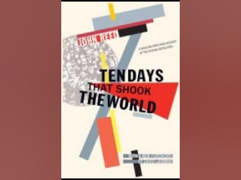 Ten Days that Shook the World part 2 John Reed - YouTube