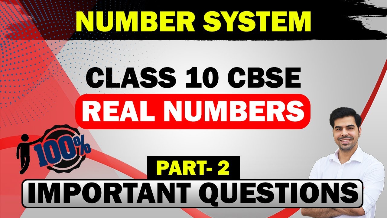 Class 10 Real Numbers Important Questions For Board Exams Part 2 Class 10 Real Numbers Important Questions For Board Exams Part 2