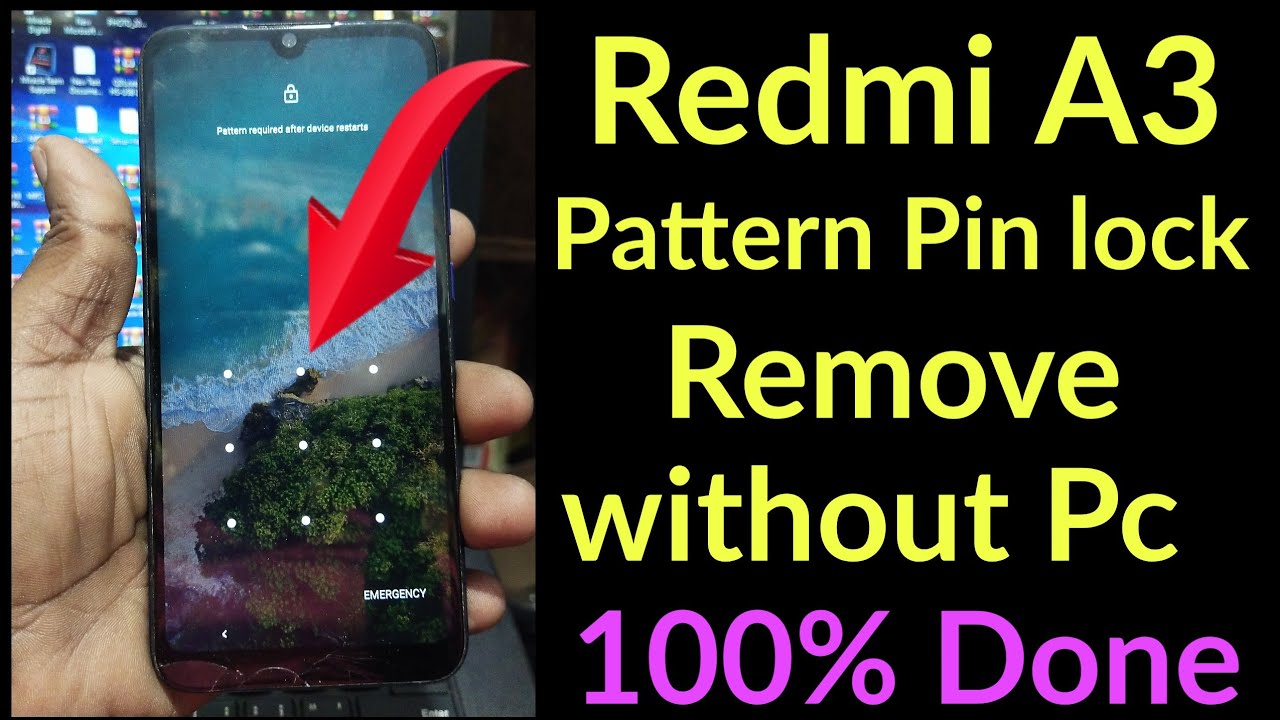 Redmi A3 Pattern Pin lock Remove without Pc 100% Done | Mi A3 lock ...