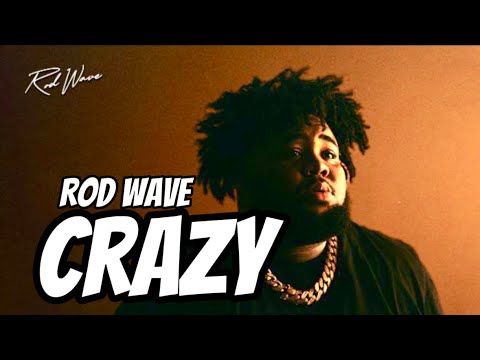 Rod Wave - Crazy / Ain't It Fun (Lyrics) - YouTube
