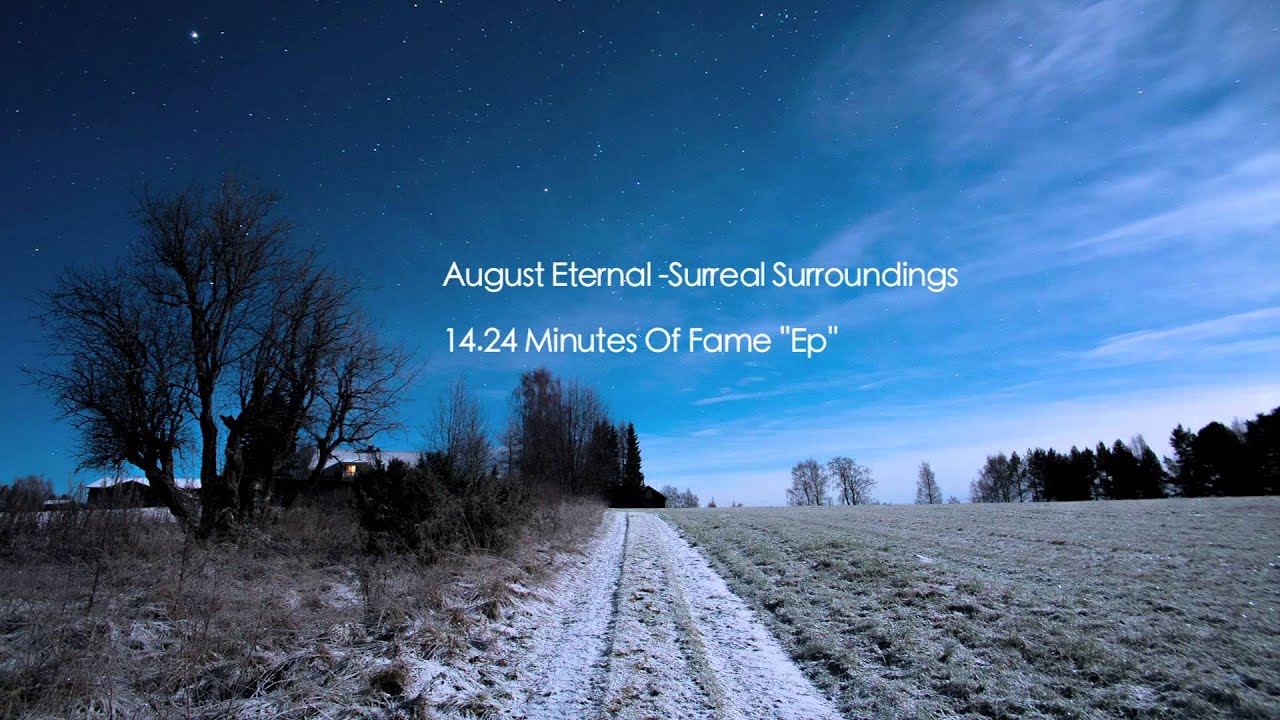 August Eternal - Surreal Surroundings (Ambient/Electronic/Post-rock ...