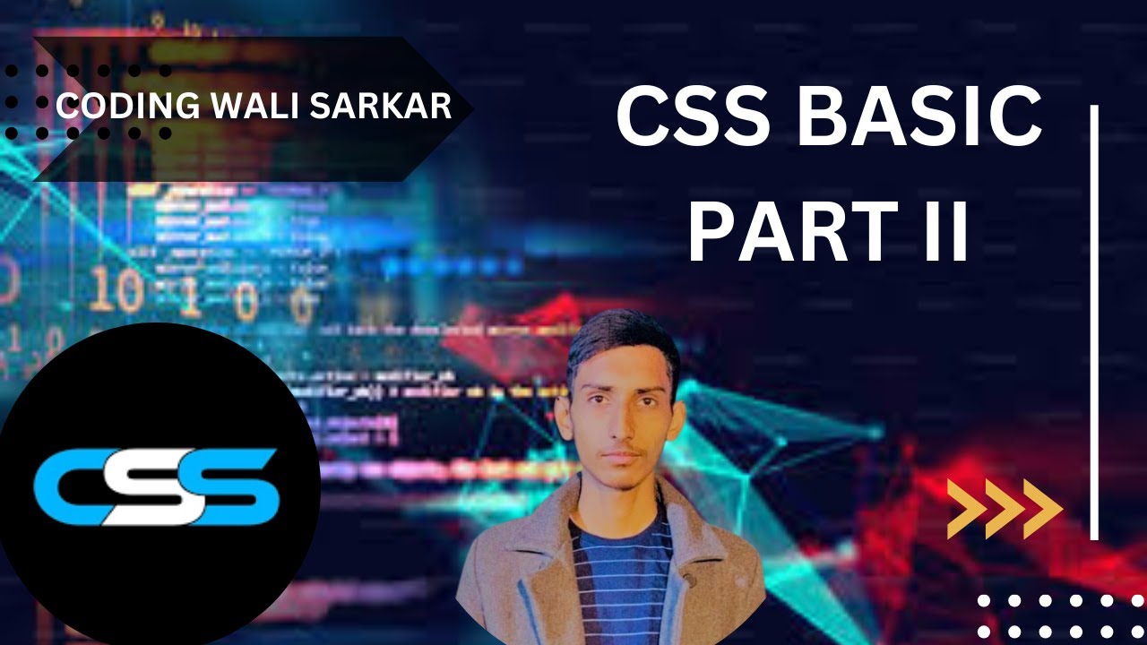 🚀🔥CSS PART - II FOR BEGINNERS 2024 - YouTube