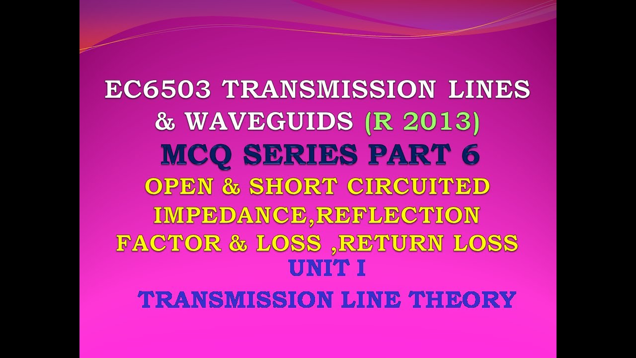EC6503 MCQ | Transmission lines and waveguides MCQ | TLW MCQ ...