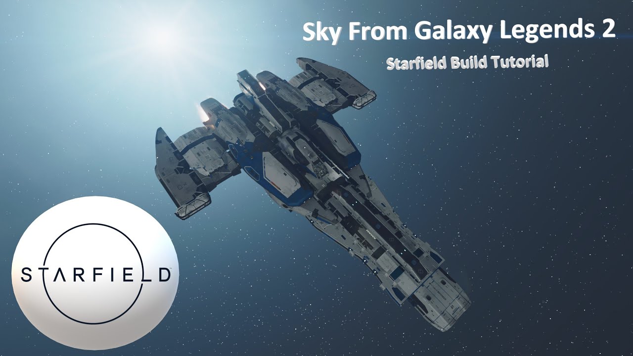 Starfield Fighter Build Tutorial For Sky From Galaxy Legends 2 (No Mods ...