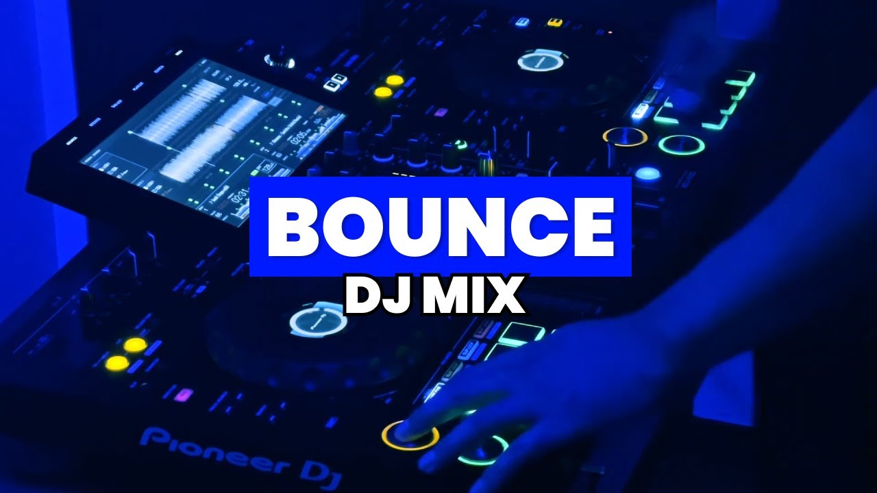 Bounce DJ Mix 2024 | EDM K-Bounse XDJ-RX3 - YouTube
