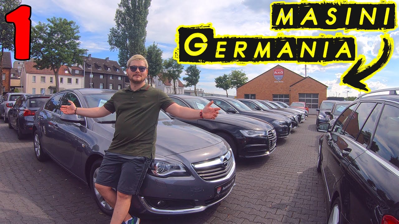Parc Auto Germania - Masini Second Hand ( Ep 1 ) - YouTube