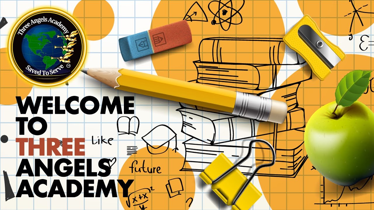 3 Angels Academy Online School. Enroll Now. Deadline September 8, 2023 ...