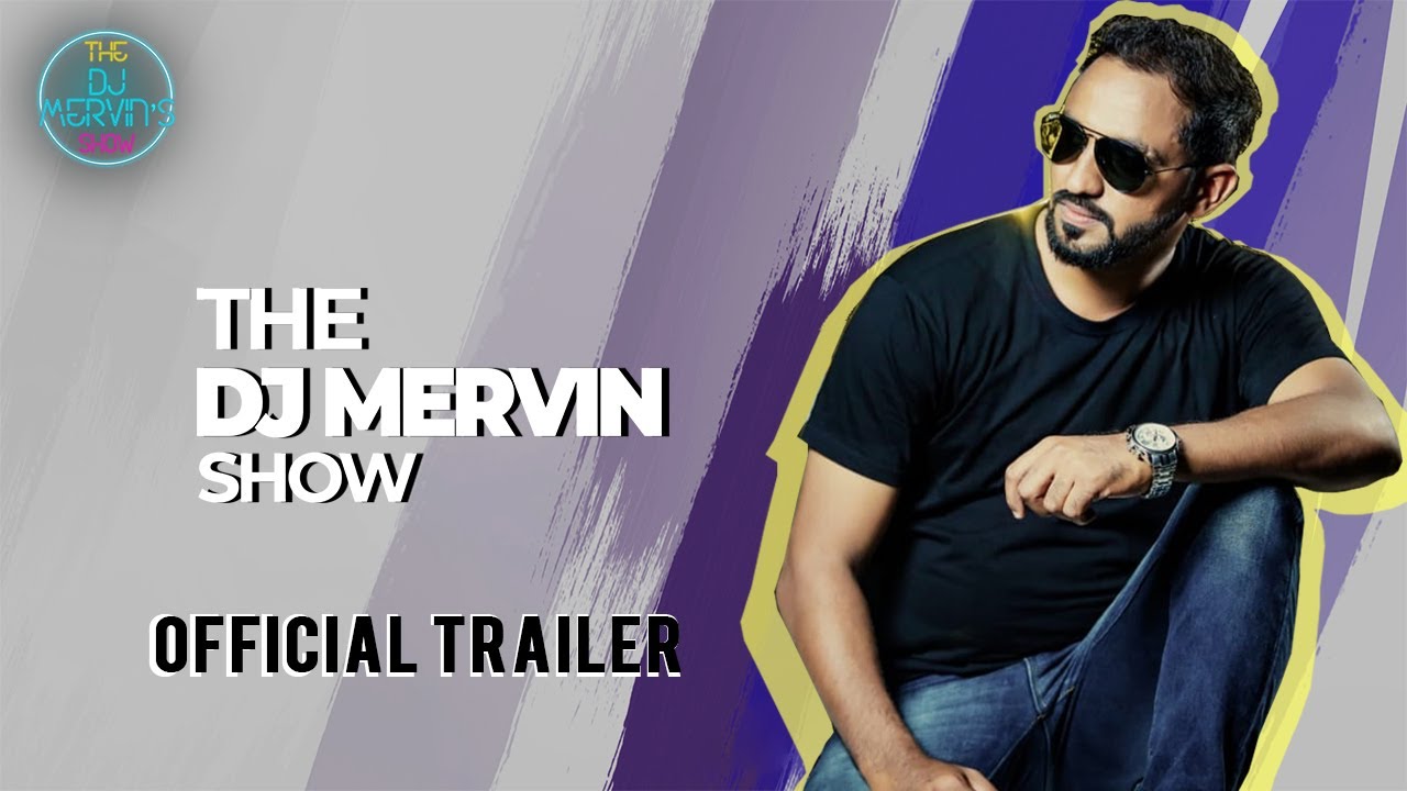 THE DJ MERVIN SHOW | OFFICIAL TRAILER - YouTube