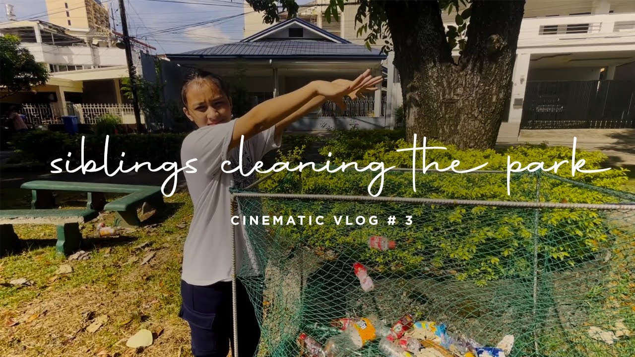 Siblings Cleaning the Park | Cinematic Vlog # 3 - YouTube