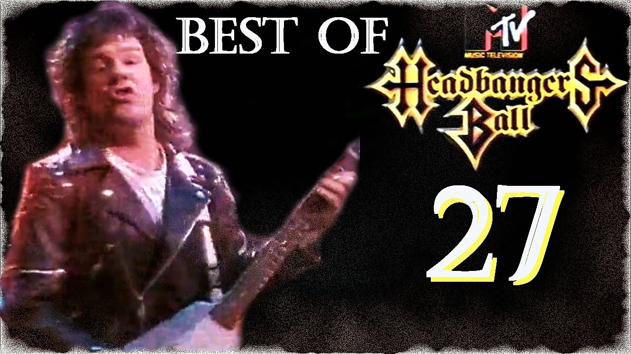 Best of Headbangers Ball 27 - YouTube