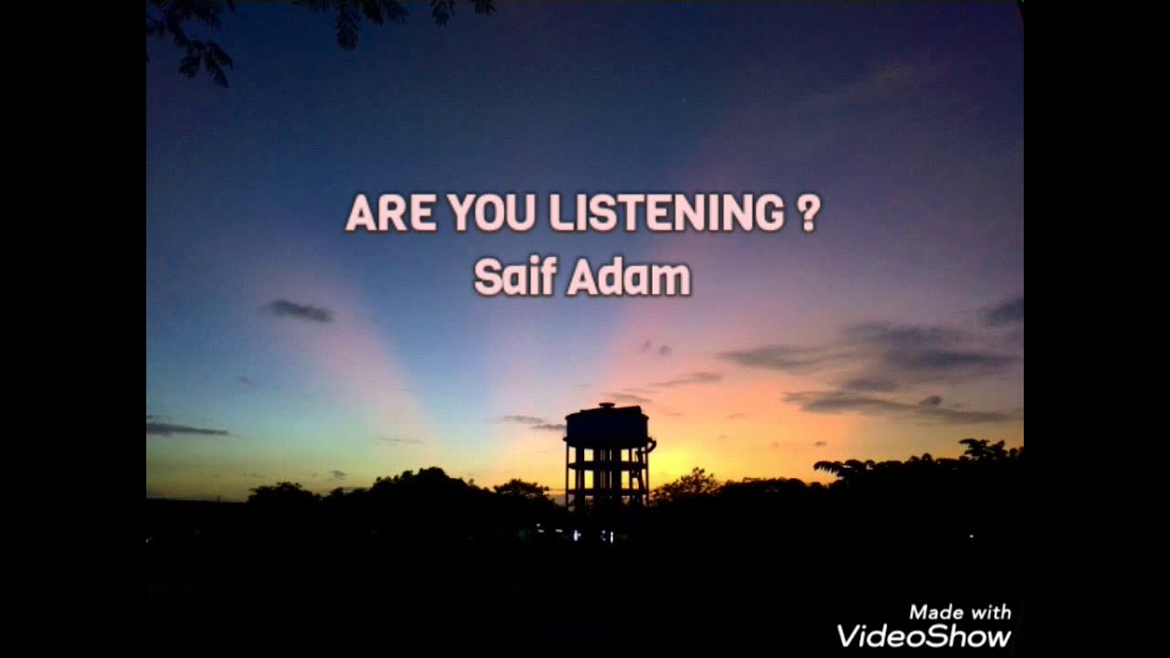 SAIF ADAM - Are You Listening [Lyrics Video] - YouTube
