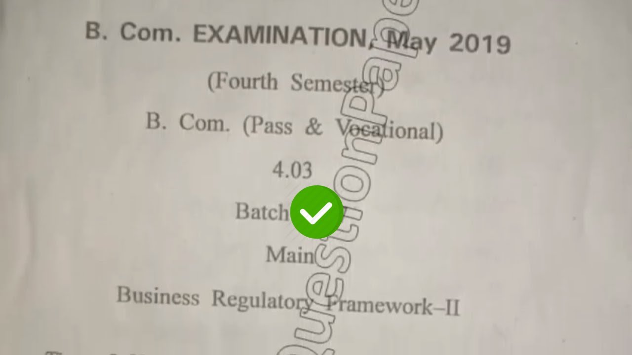 2019 CBLU BCom Pass 4th Sem Business Regulatory Framework Question Paper - YouTube