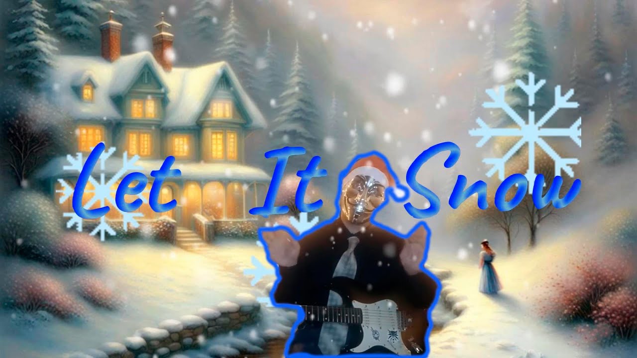 LET IT SNOW (Guitar cover) - YouTube
