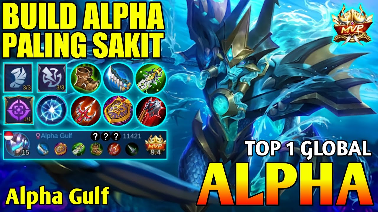 BUILD ALPHA PALING SAKIT! PAKE BUILD INI DIJAMIN DAPET KILL BANYAK, TOP ...