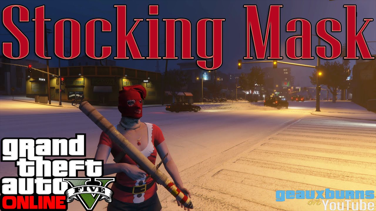 GTA Online: Stocking Mask - YouTube