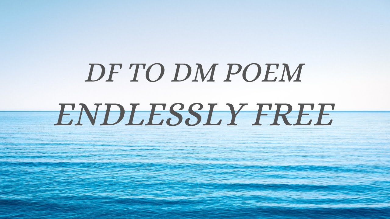 DF TO DM MESSAGE-ENDLESSLY FREE - YouTube