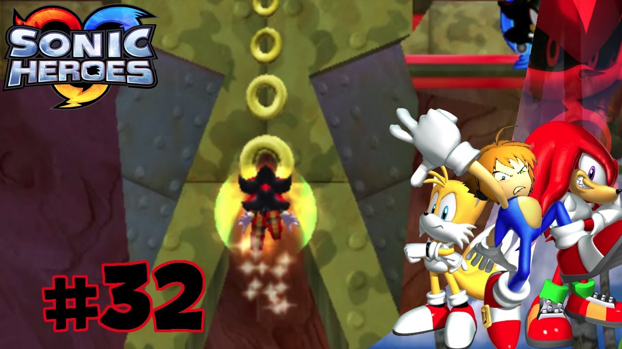 Sonic Heroes #32 | SHADOW, WHY. - YouTube