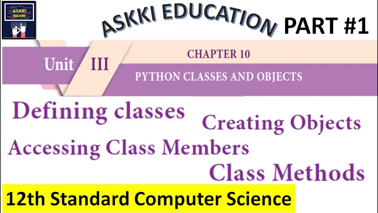 💥 12th Computer Science Chapter 10 : Python Classes And Objects | English Medium | Part#1 - YouTube