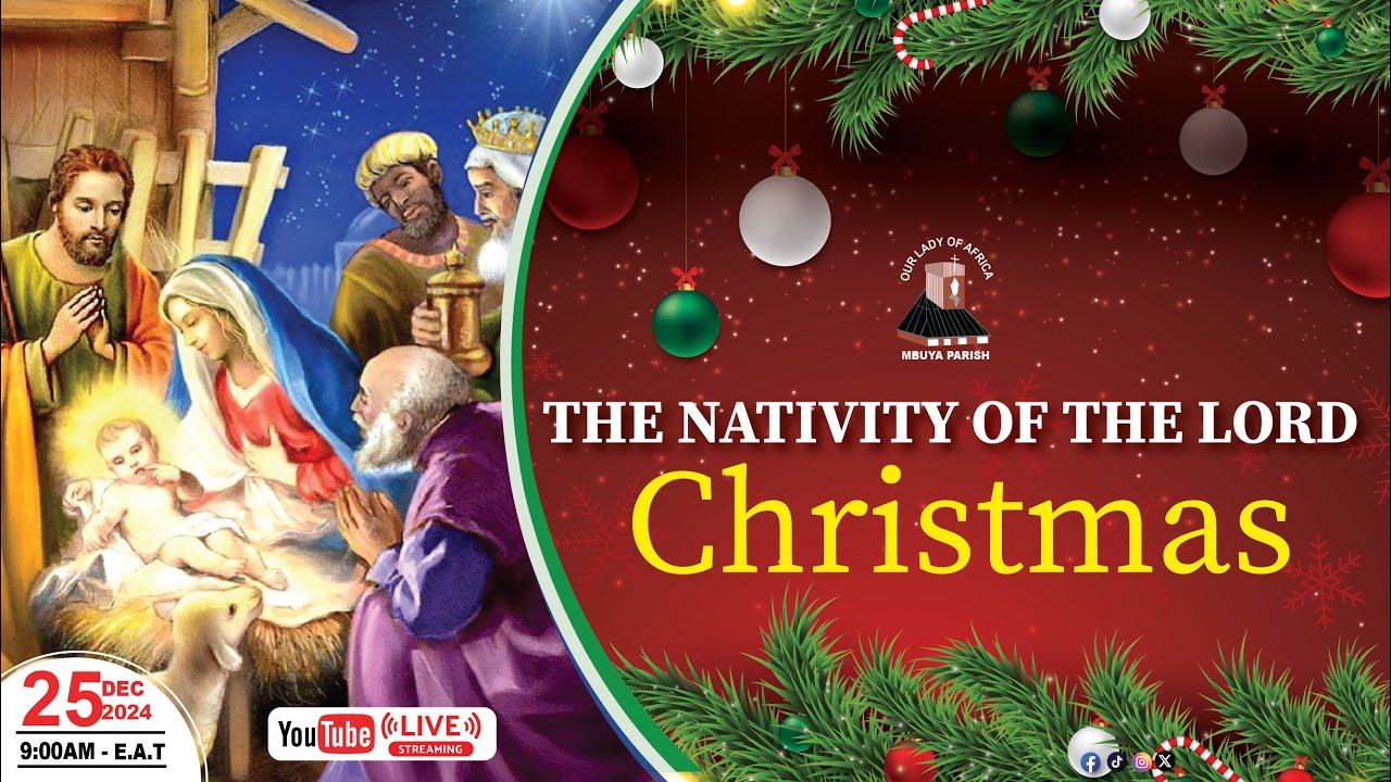 THE NATIVITY OF THE LORD (CHRISTMAS) || Daily TV Mass, Wednesday 25th ...