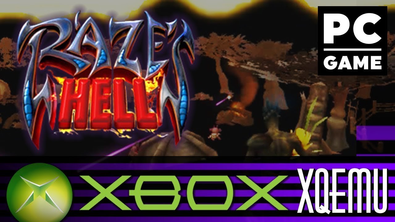 Raze's Hell - XQEMU Xbox Emulator (Proof of Concept) In-Game! - YouTube