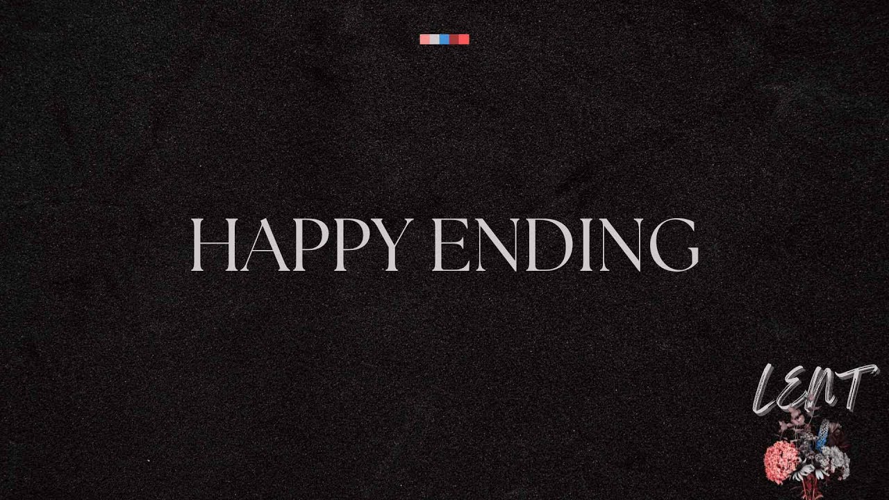 Lent | Happy Ending | Roy Farias - YouTube