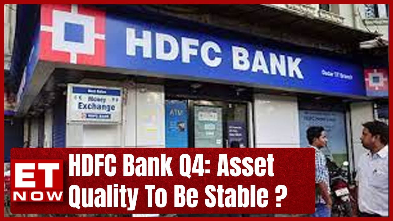 Retail Investors' Confidence Intact? | HDFC Bank Q4: Asset Quality To ...
