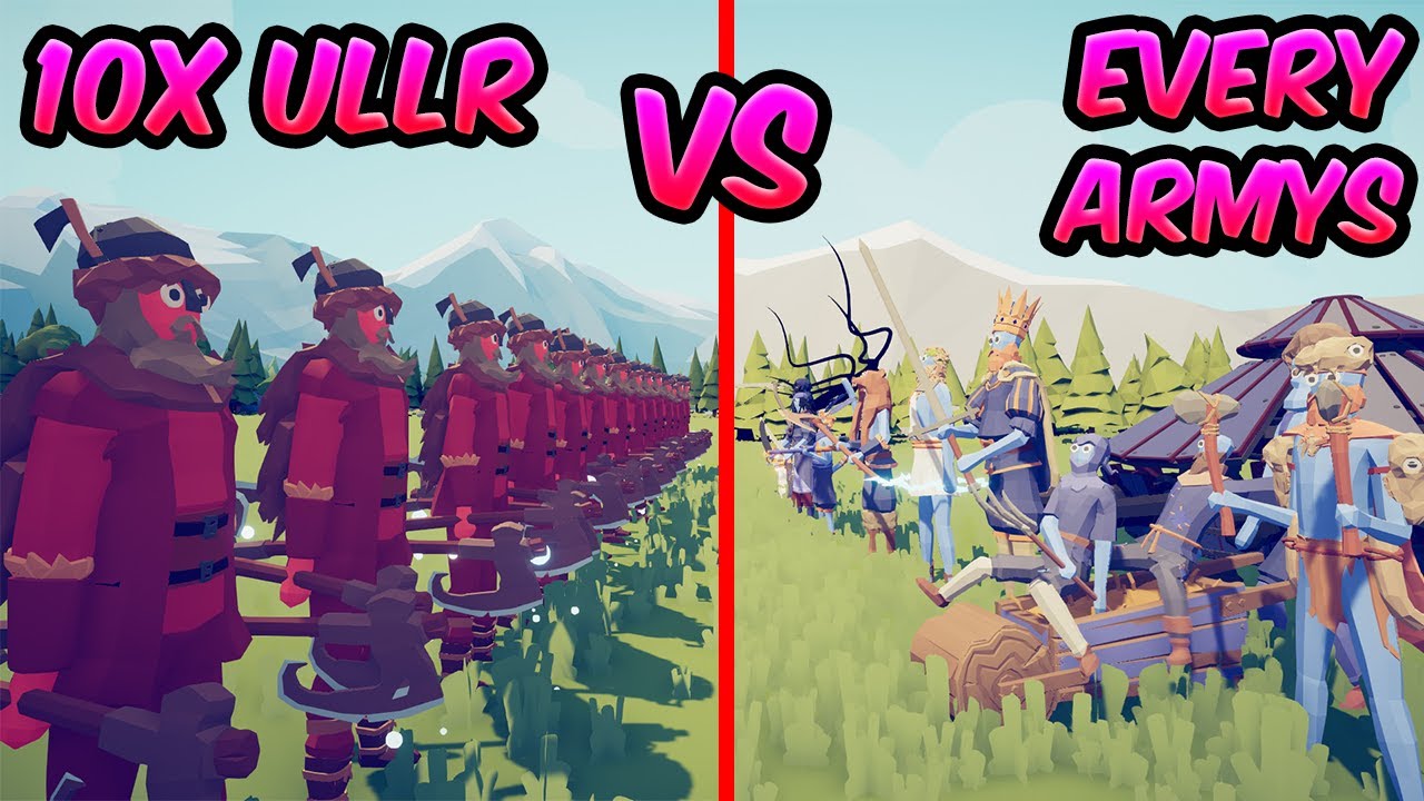 10X ULLR VS EVERY TEAMS! ⚔️😱😱 | TABS - Totally Accurate Battle ...