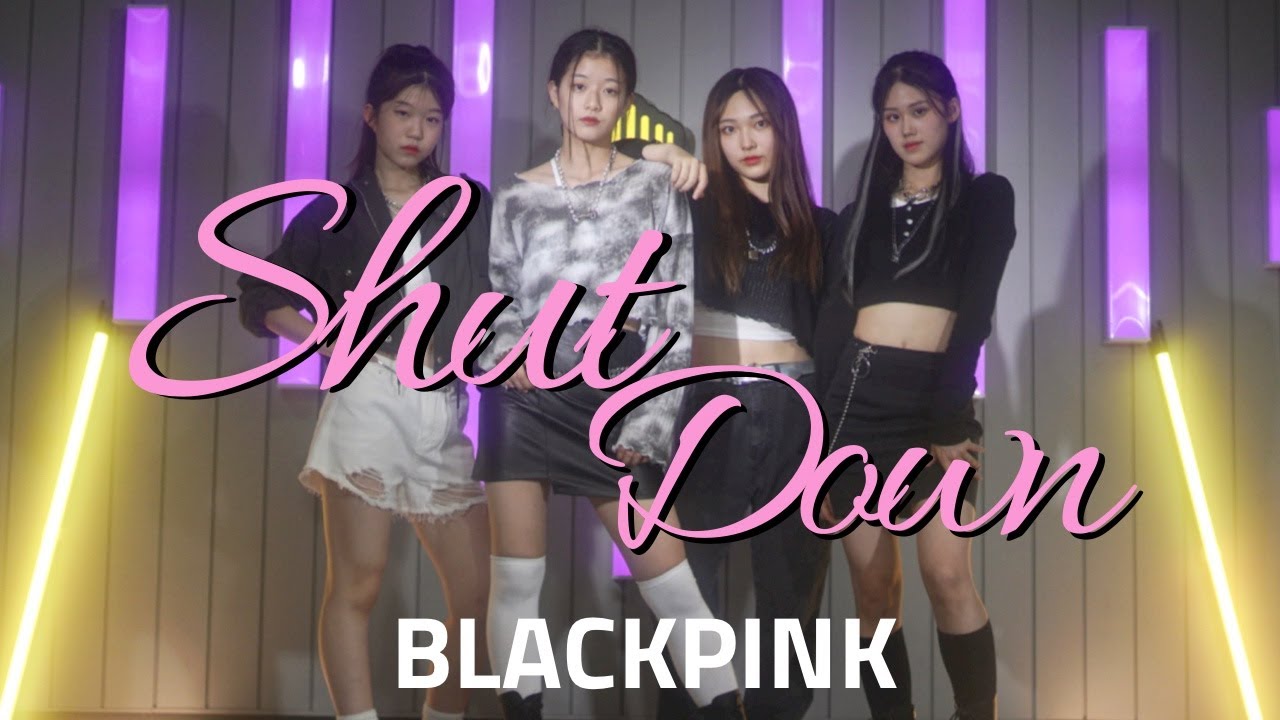BLACKPINK - Shut Down Cover dance ver. - YouTube