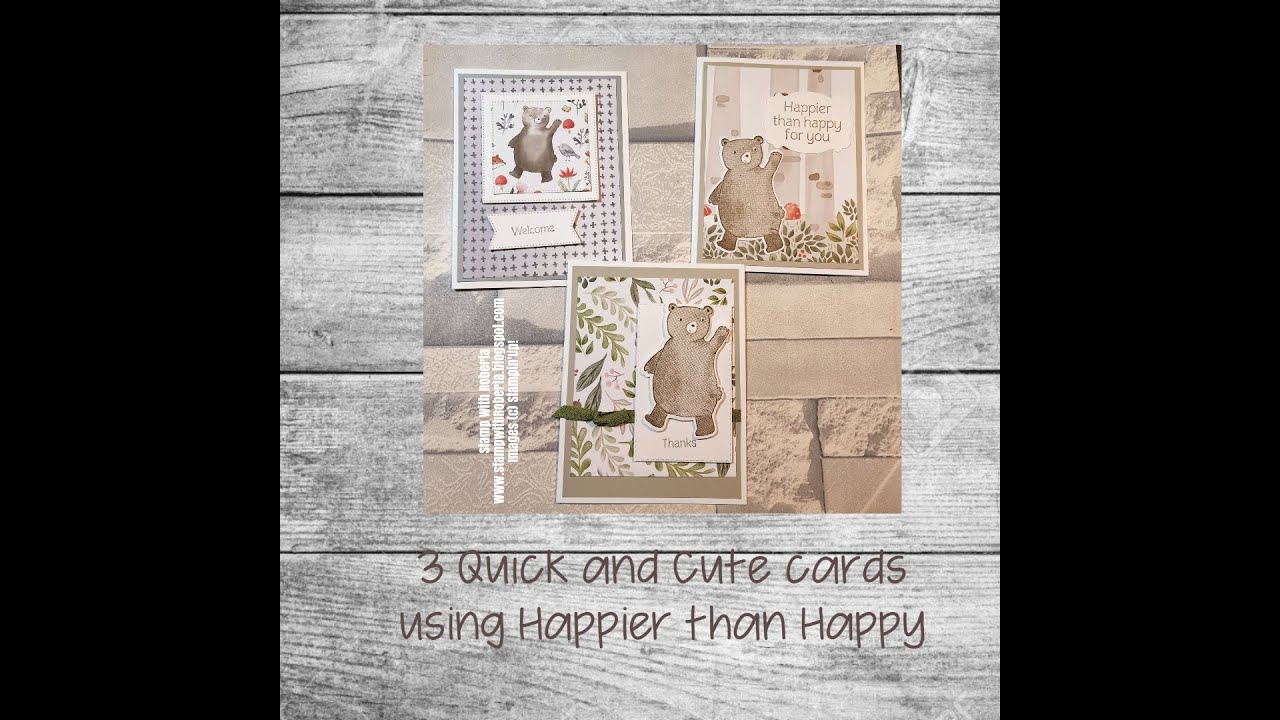 3 Quick and Cute cards using Happier than Happy! - YouTube