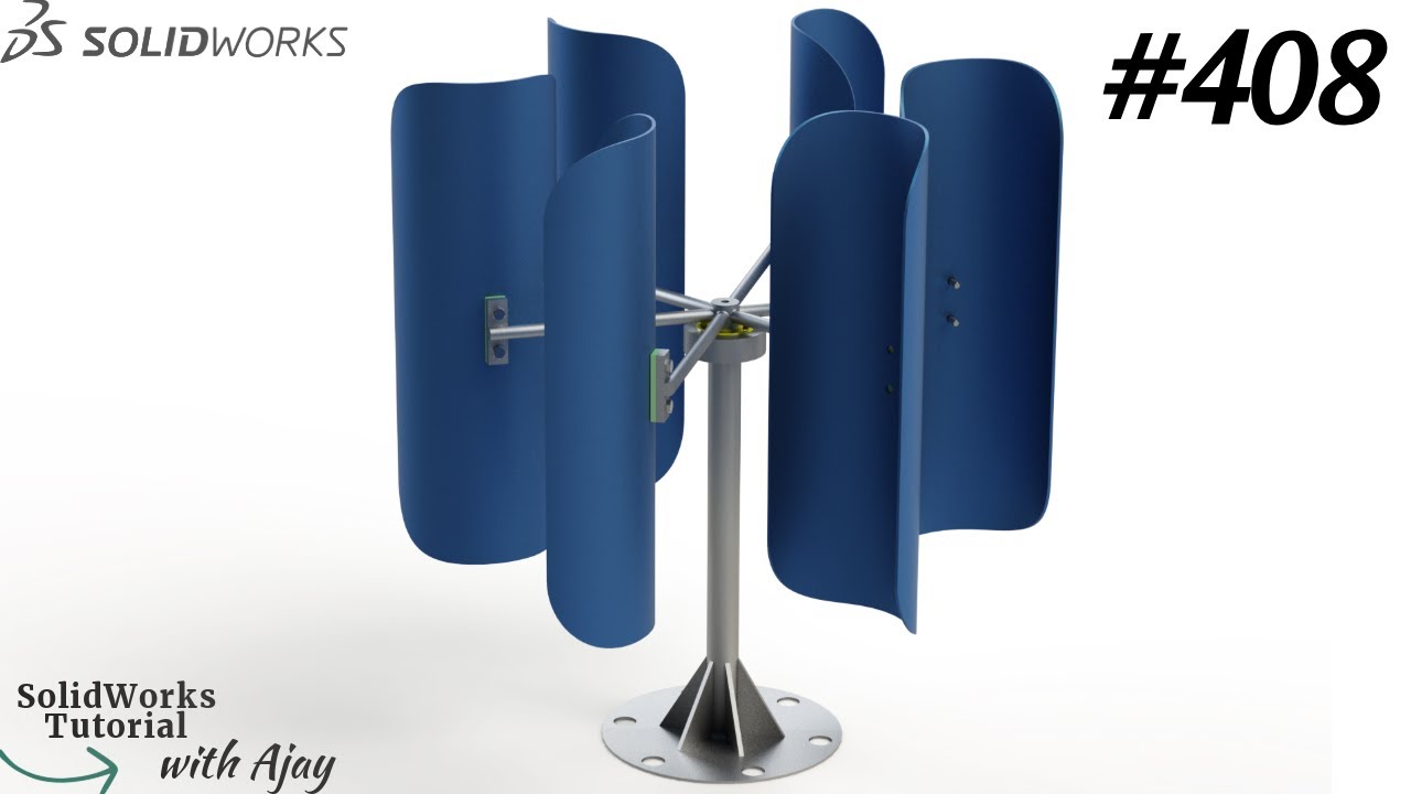 SolidWorks Tutorial: Building a Basic Wind Turbine Prototype #408 ...