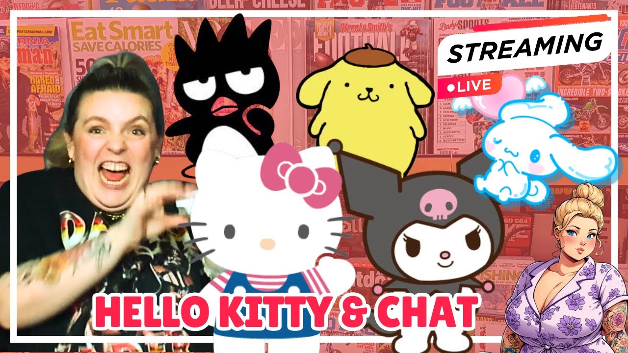 LIVE STREAM PLAYING HELLO KITTY & CHATTING - YouTube