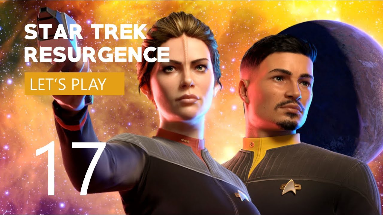 Star Trek Resurgence | Let's Play | deutsch | #17: Insider-Infos von ...