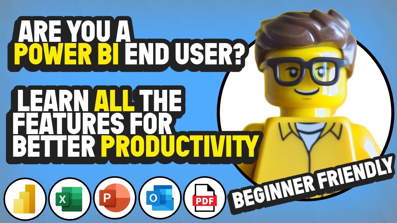 Power BI for End Users - Full Guide (Beginner Friendly) - YouTube