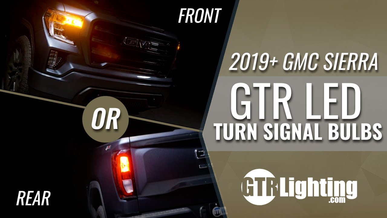 Resistor Free Turn Signal Upgrade for the 2019 + GMC Sierra by GTR Lighting - YouTube