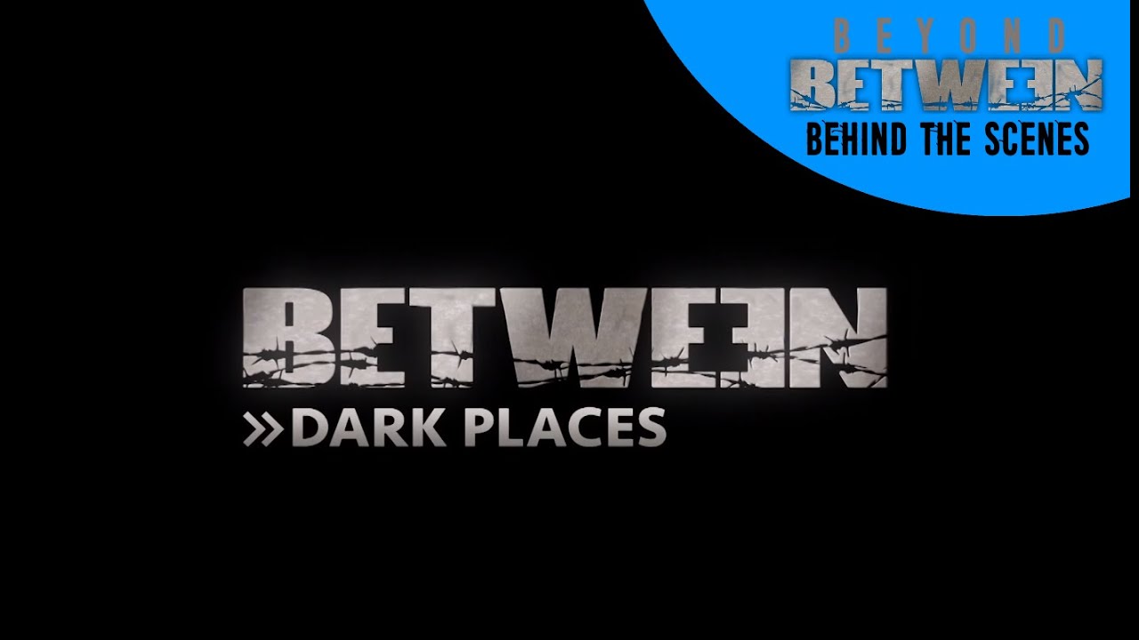 Between | Season 1 Behind Between: Dark Places (2015) | Netflix & City ...
