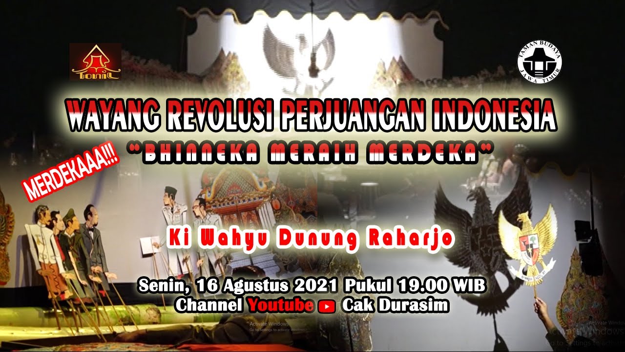 PERGELARAN WAYANG REVOLUSI PERJUANGAN INDONESIA | BHINNEKA MERAIH ...