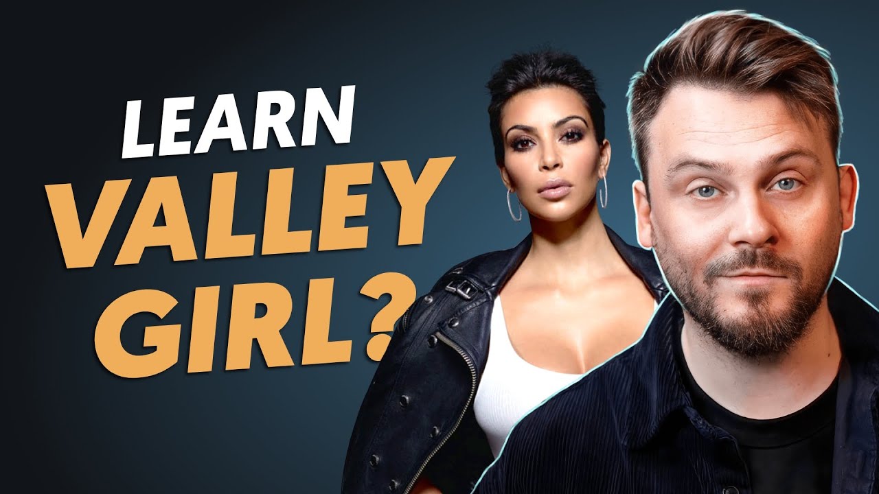 Valley Girl English is a Mind Virus - YouTube