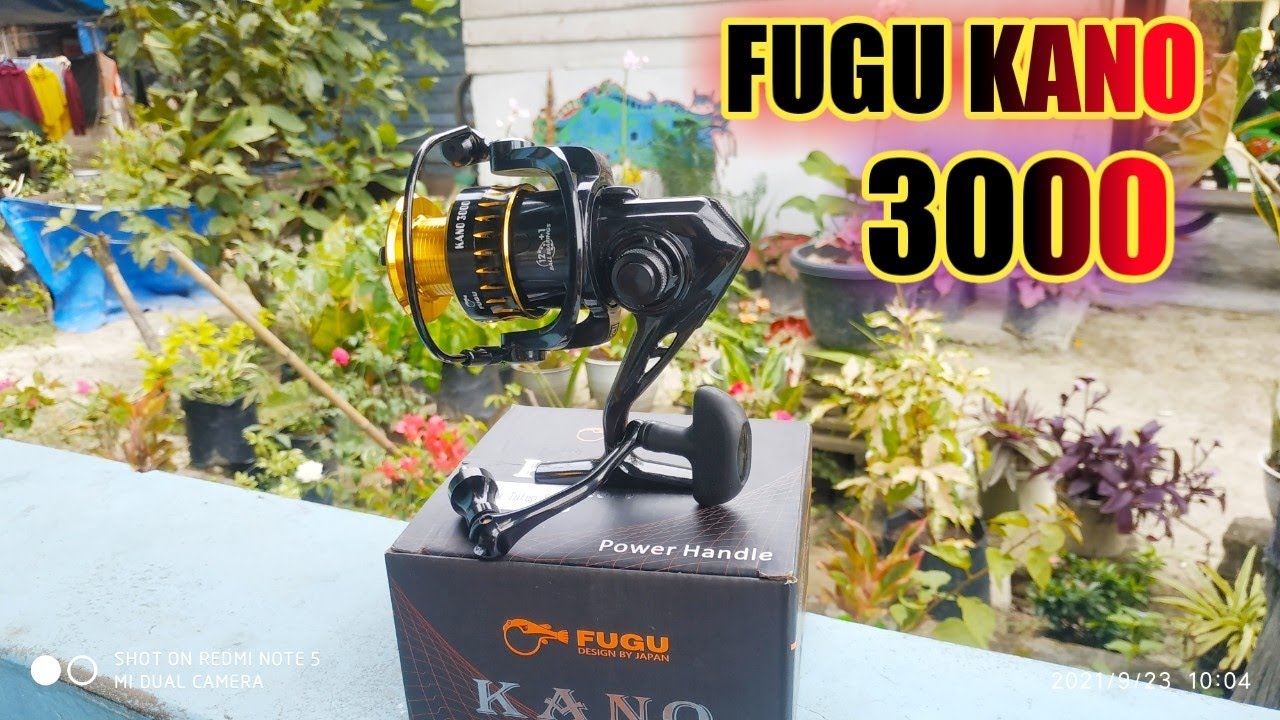 REVIEW REEL FUGU KANO 3000 !!! HARGA TERJANGKAU !!! TAMPILAN MEWAH ...