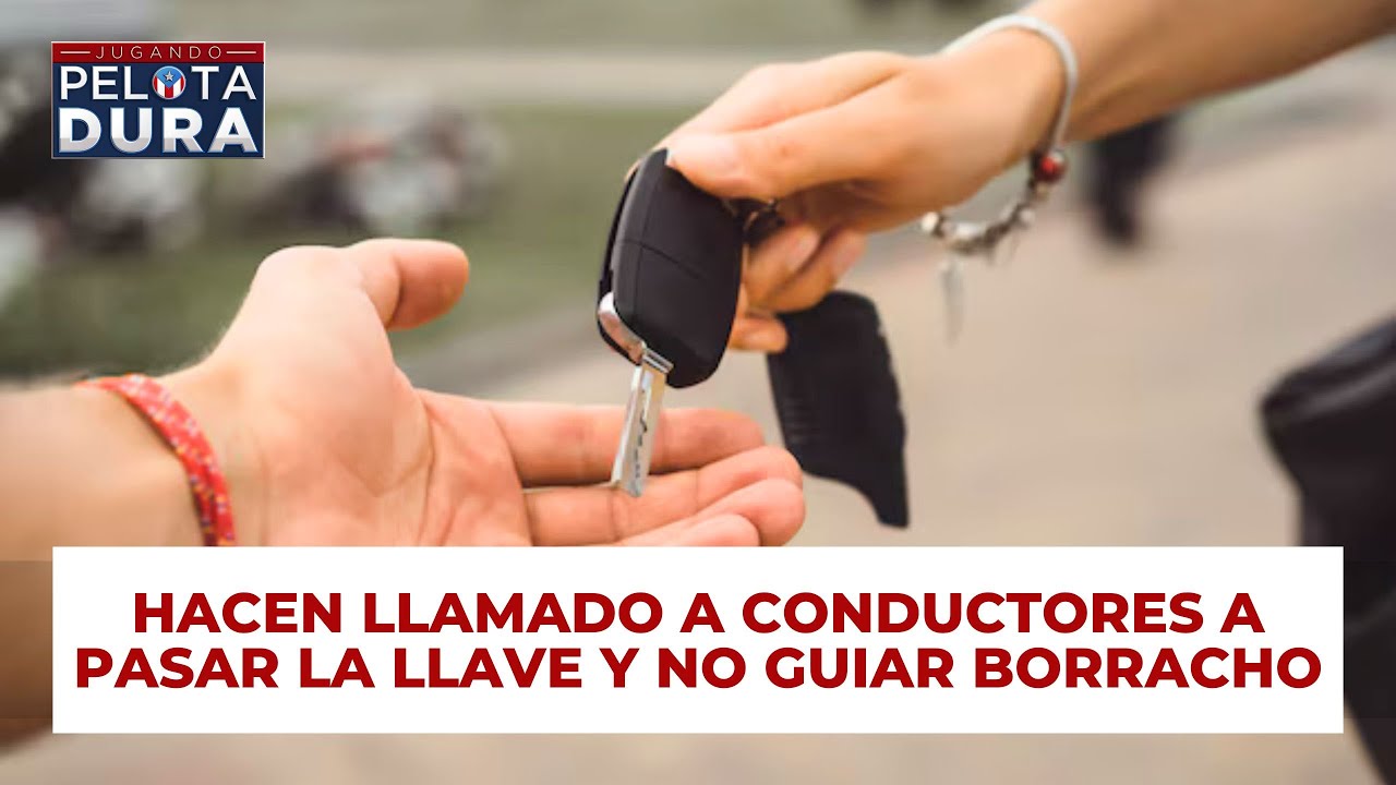 Hacen llamado a conductores a pasar la llave y no guiar borracho - YouTube