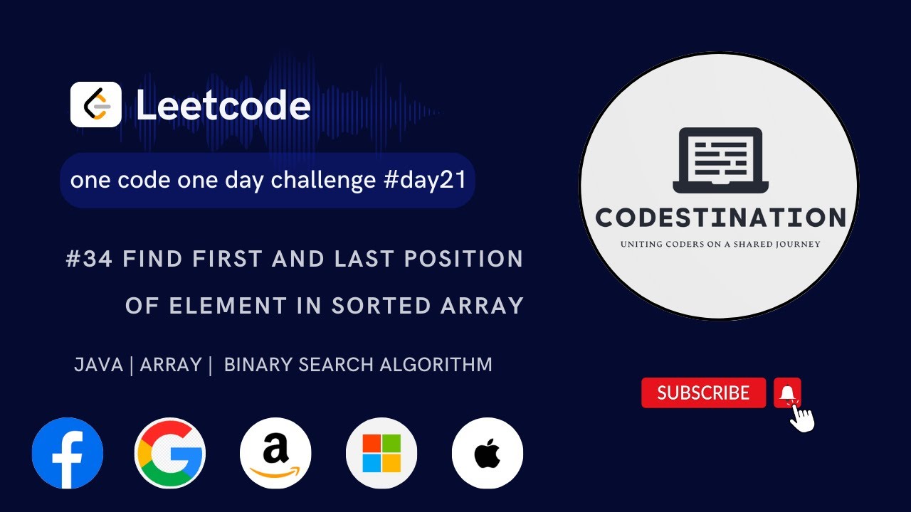 Leetcode 34 Find First And Last Position Of Element In Sorted Array 9404