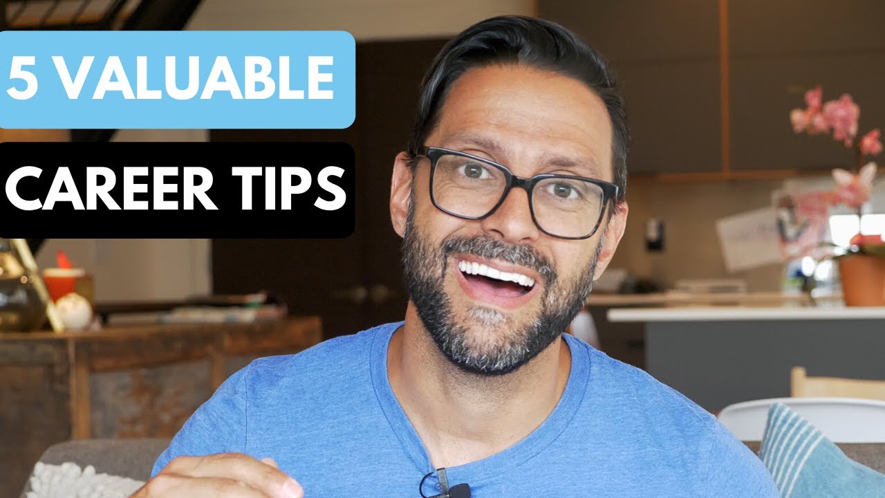 Career Tips: 5 Critical Career Tips - YouTube