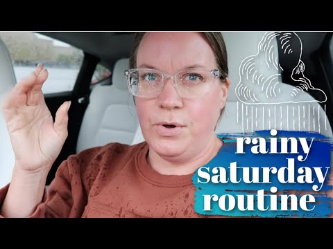 SPEND A RAINY SATURDAY WITH US | RAINY SATURDAY DAY ROUTINE | SATURDAY ...
