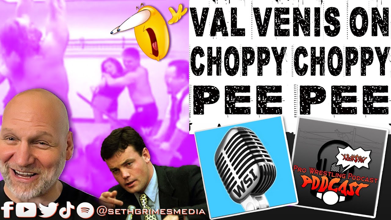 Val Venis on "Choppy Choppy Pee Pee" Storyline | Clip from Pro ...