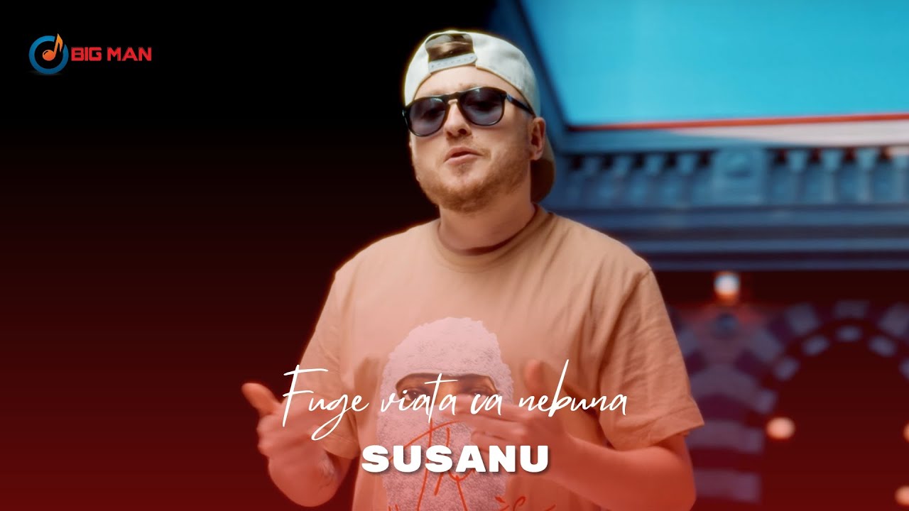 Susanu - Fuge viata ca nebuna [Videoclip Oficial] 2024 - YouTube